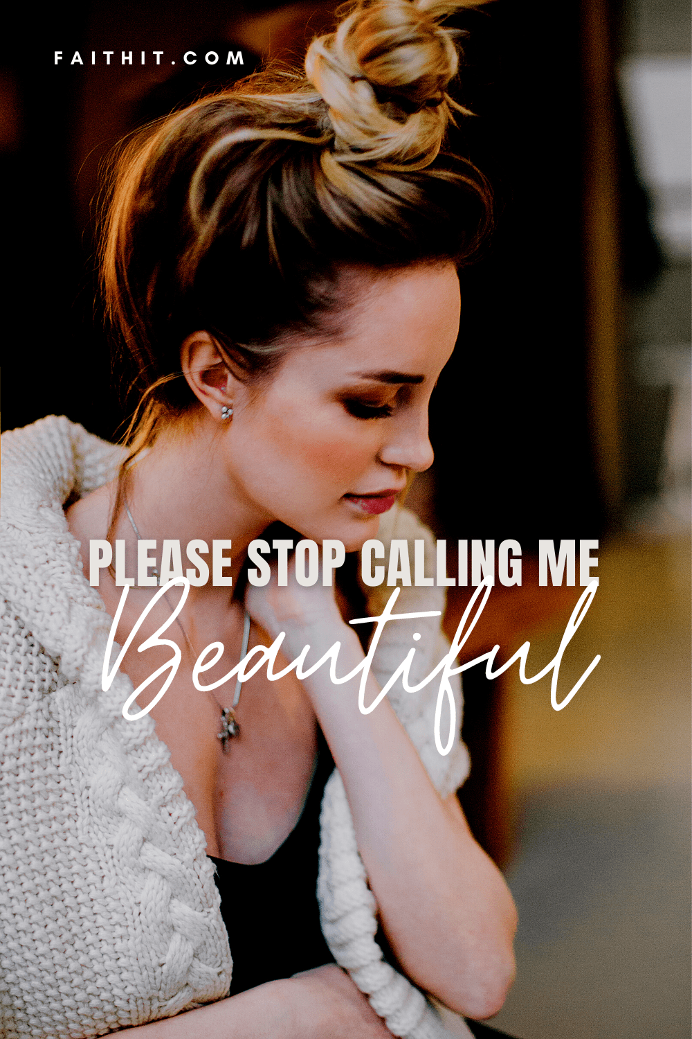 Please Stop Calling Me Beautiful