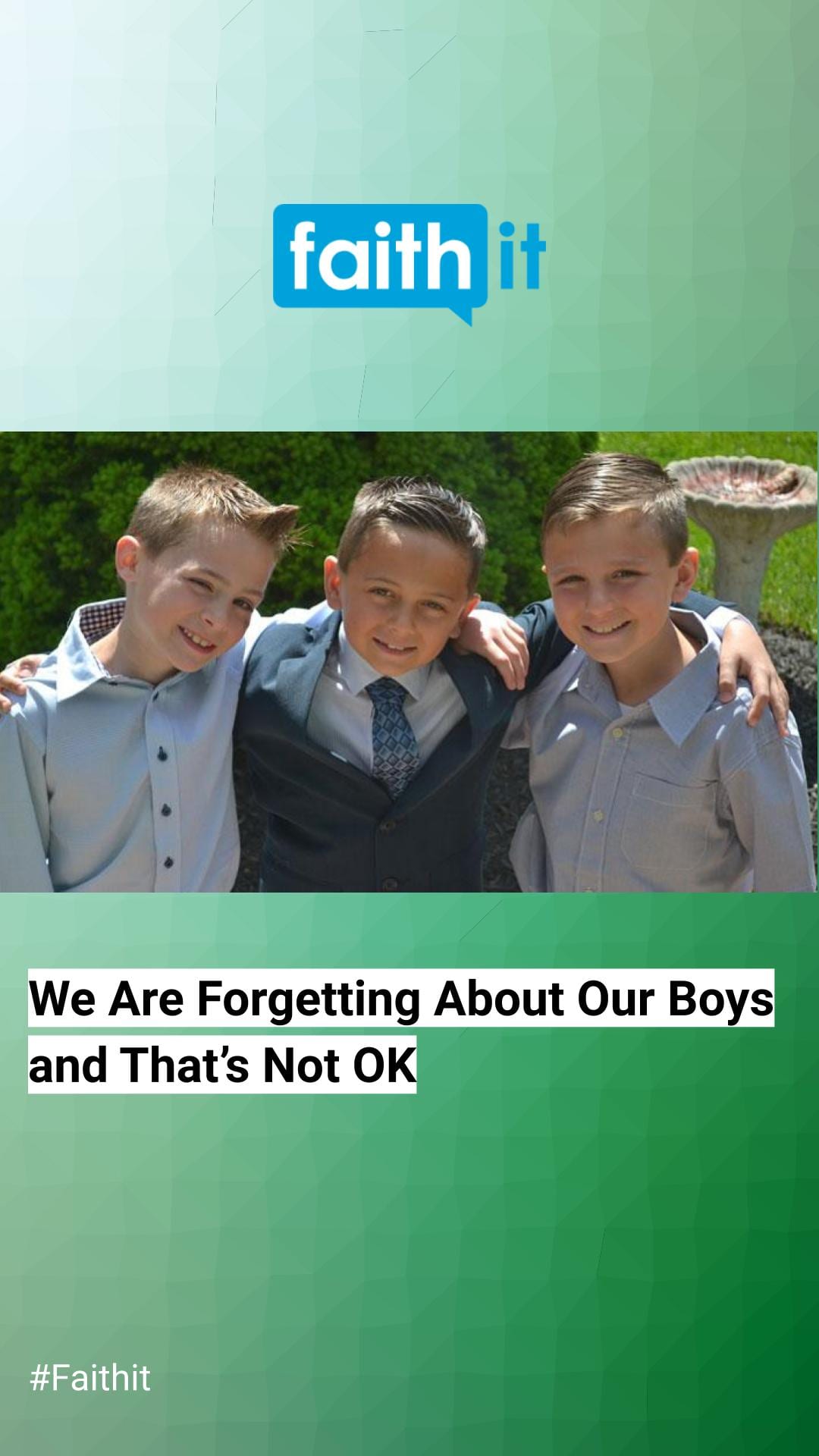 We Are Forgetting About Our Sons and That's Not OK