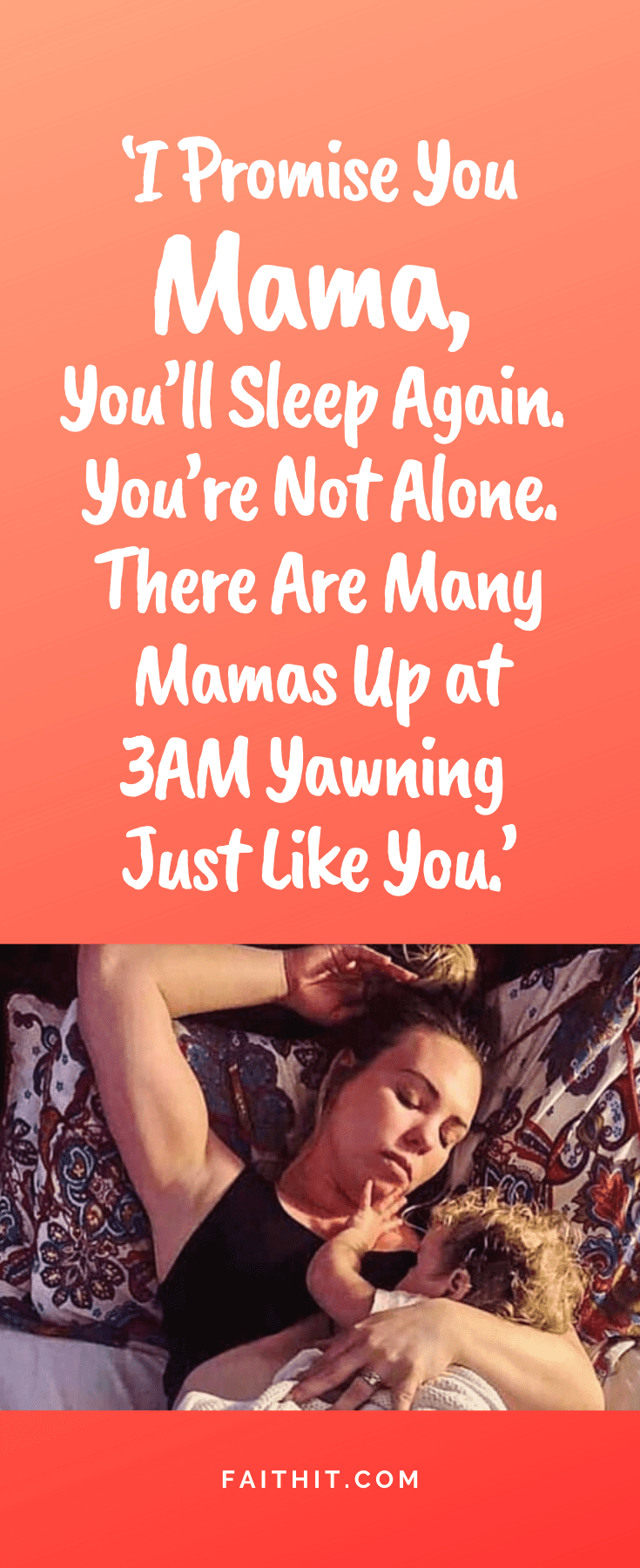 'I Promise You Mama, You'll Sleep Again. You're Not Alone. There Are ...