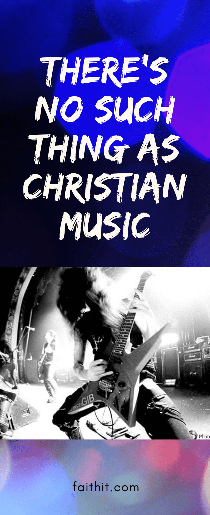 Christian Music: Is it Made of False Worship Songs?