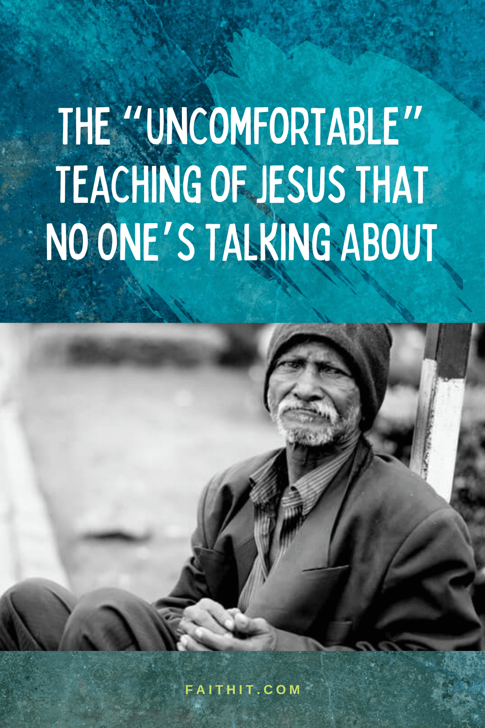 The "Uncomfortable" Teaching of Jesus That No One's Talking About