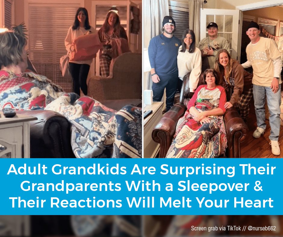 Adult Grandkids Are Surprising Their Grandparents With a Sleepover ...
